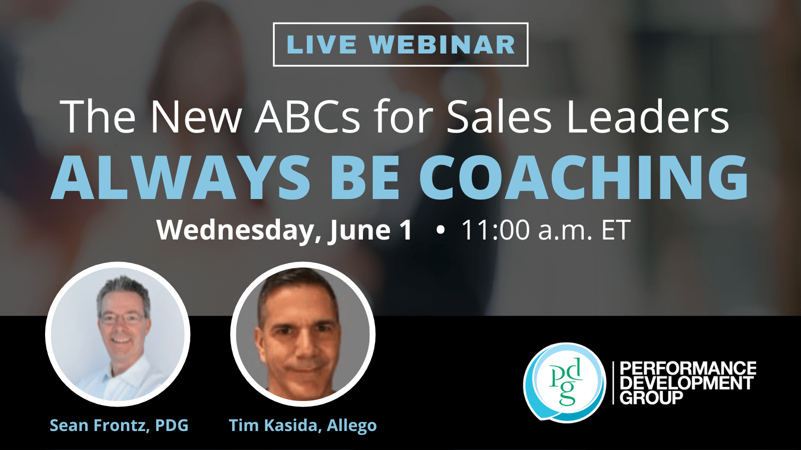 Webinar The New Abcs For Sales Leaders Always Be Coaching